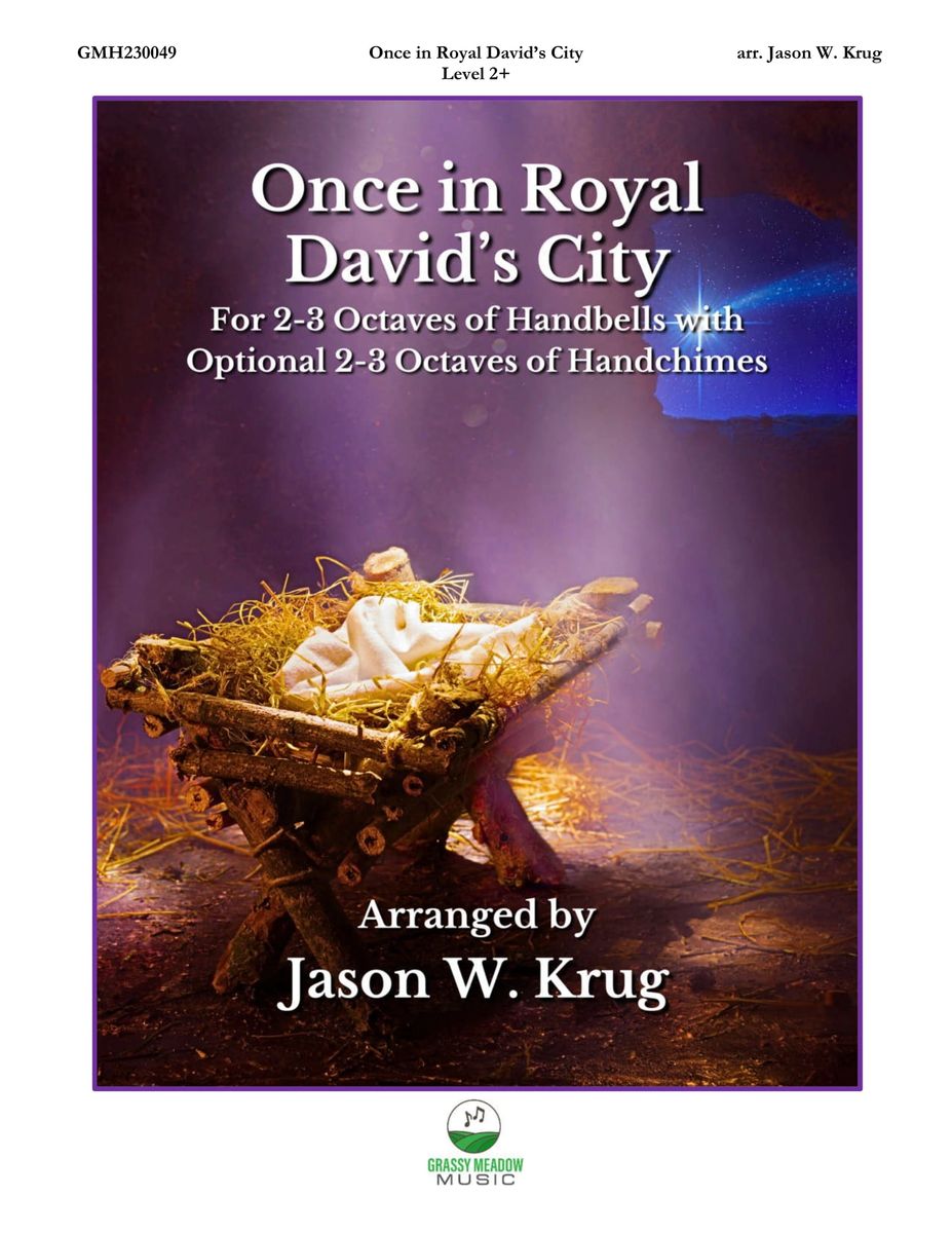 Once in Royal David's City for 2-3 octaves of handbells (Digital Site License)